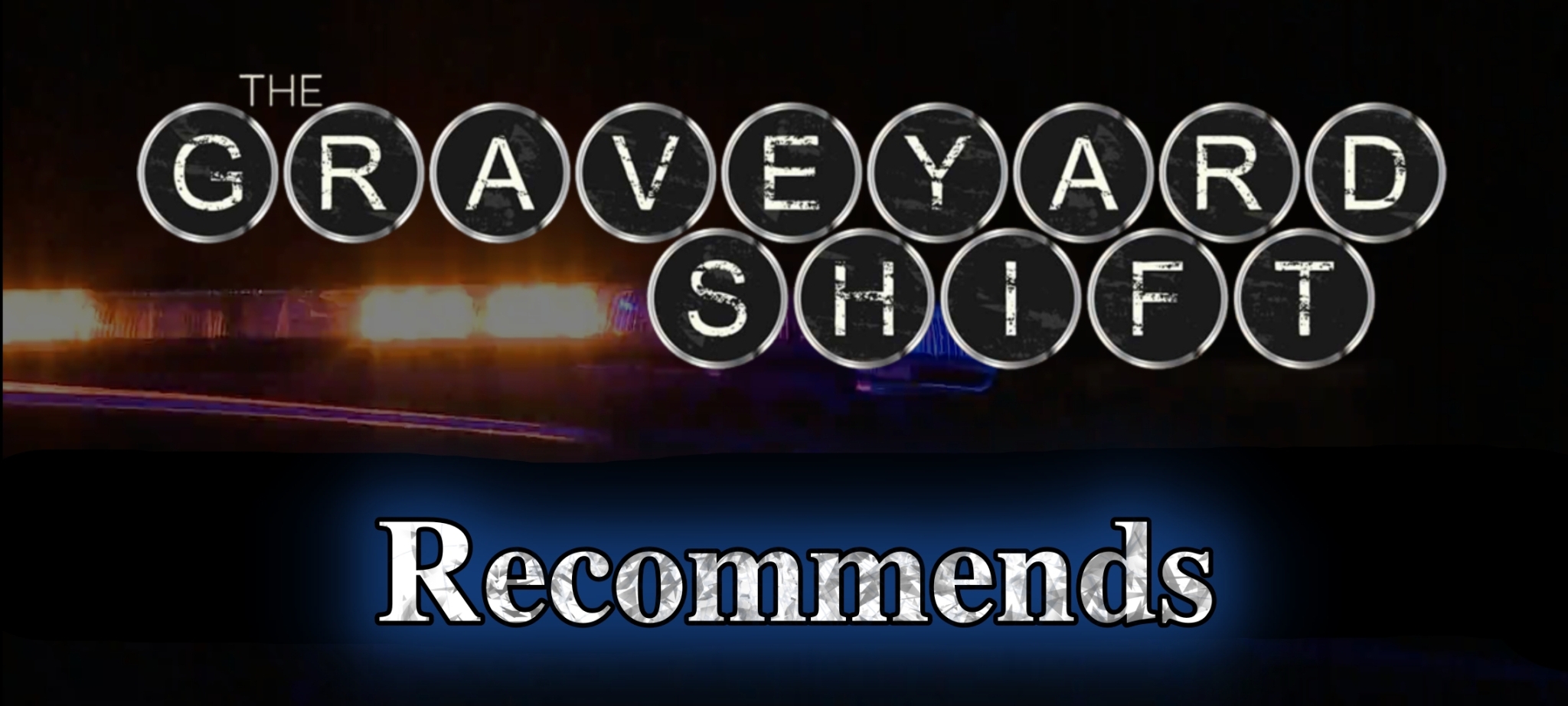 The Graveyard Shift Blog - Lee Lofland